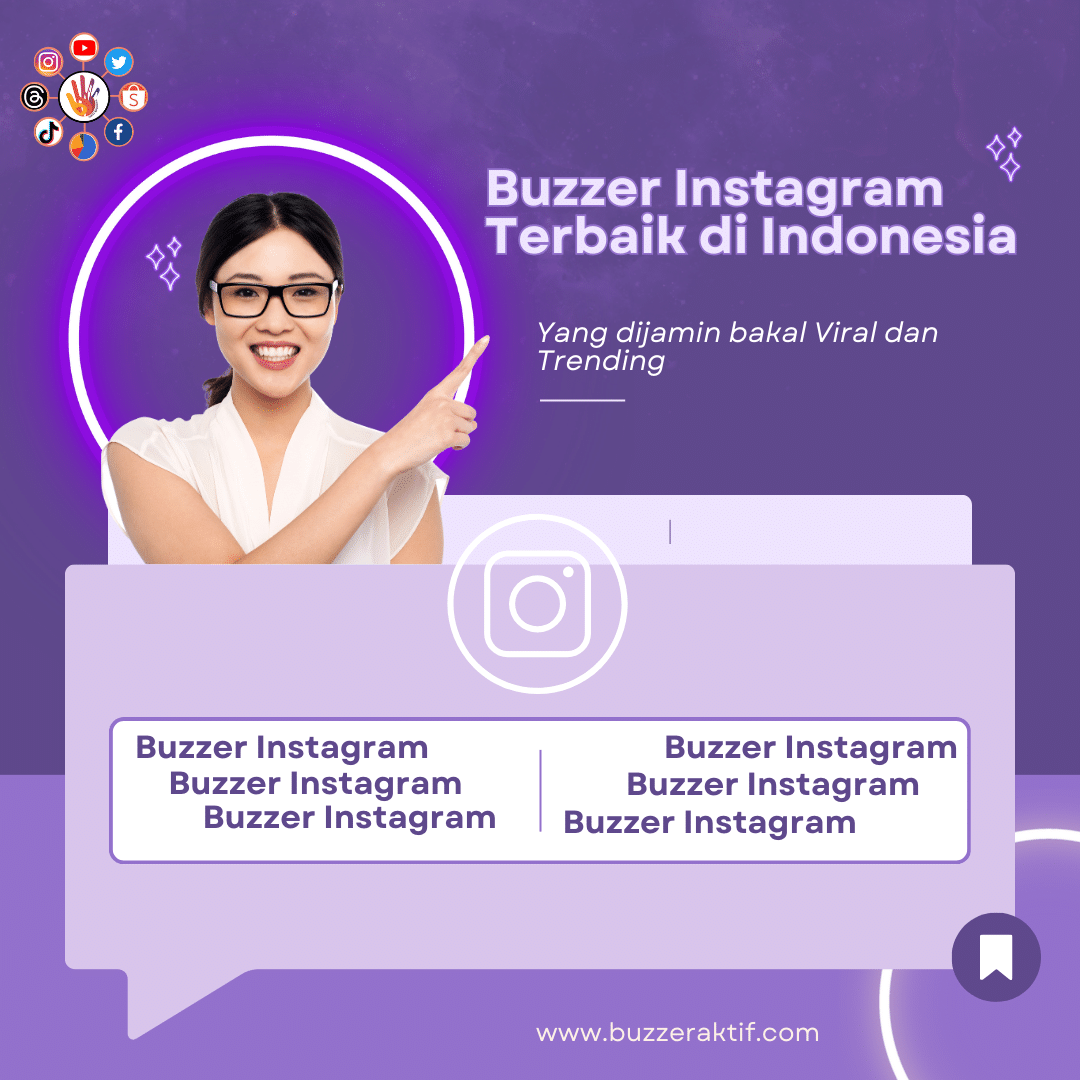 4 Daftar List Buzzer Instagram Terbaik di Indonesia